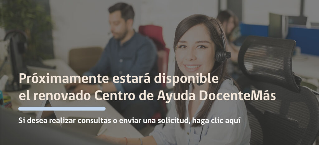 Próximamente Centro de Ayuda DocenteMás 2023 - Docentemás